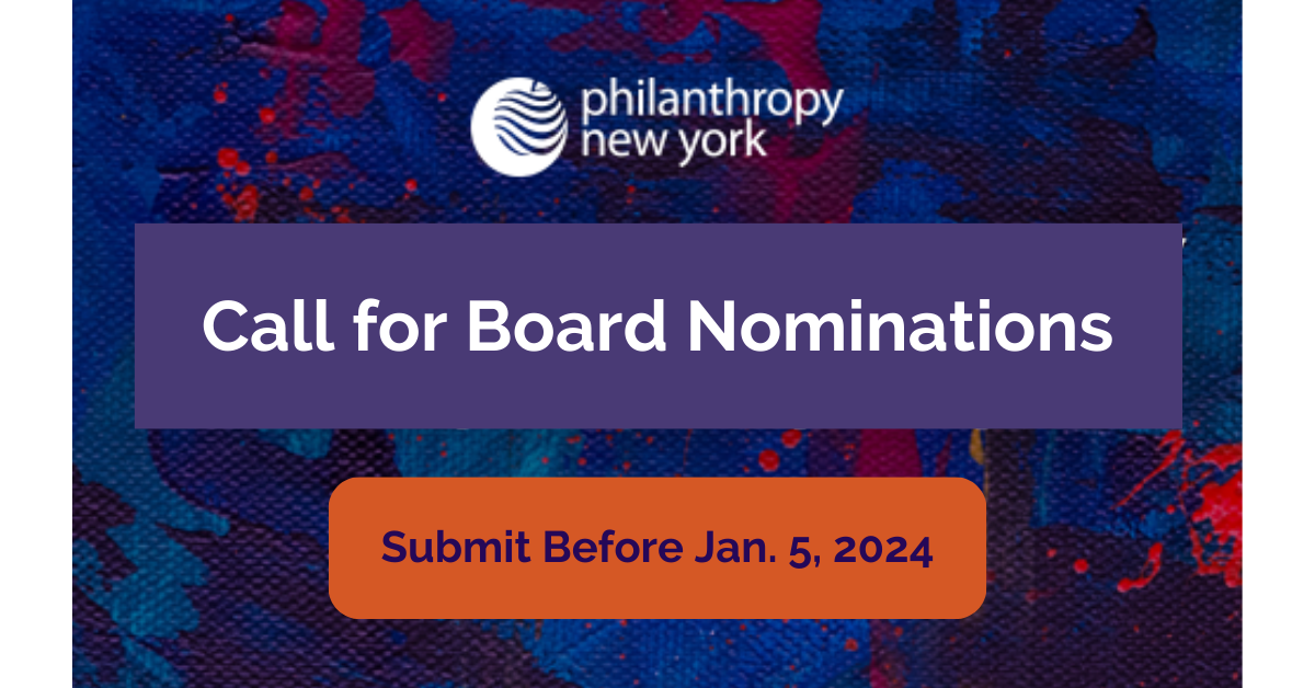 Call for Board Nominations.png | Philanthropy New York